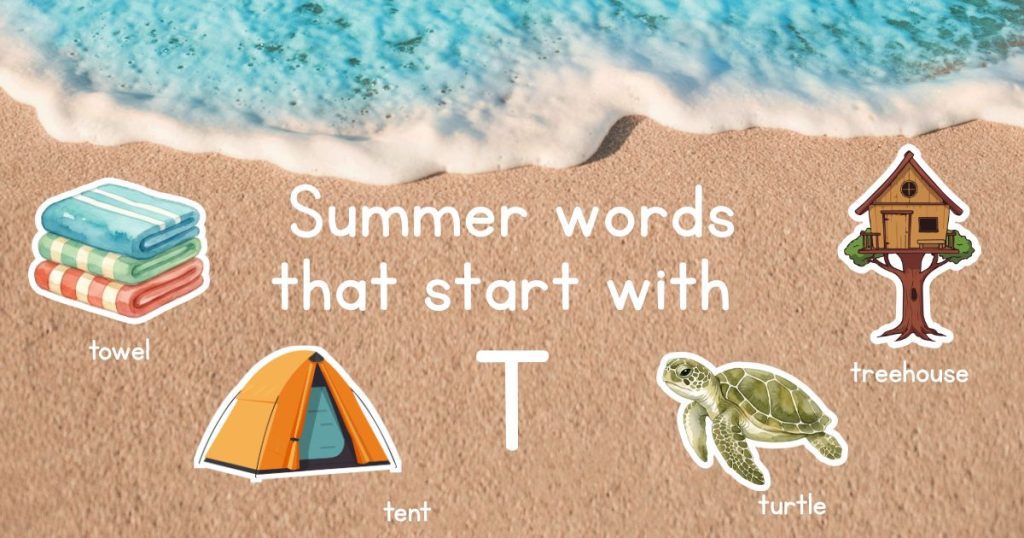 Summer Words that Start with T